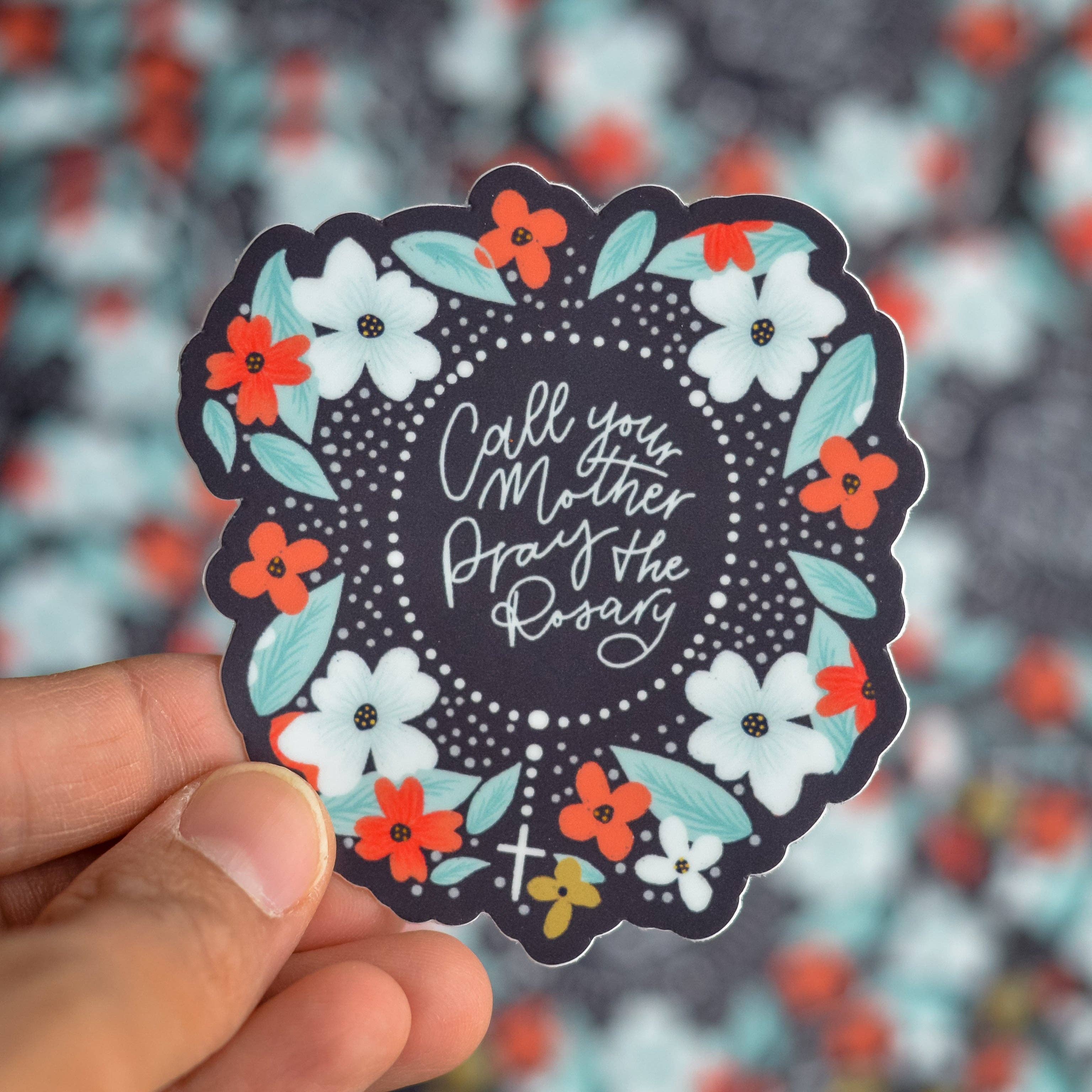 Call your Mother Pray the Rosary Sticker – Simple Catholic Designs